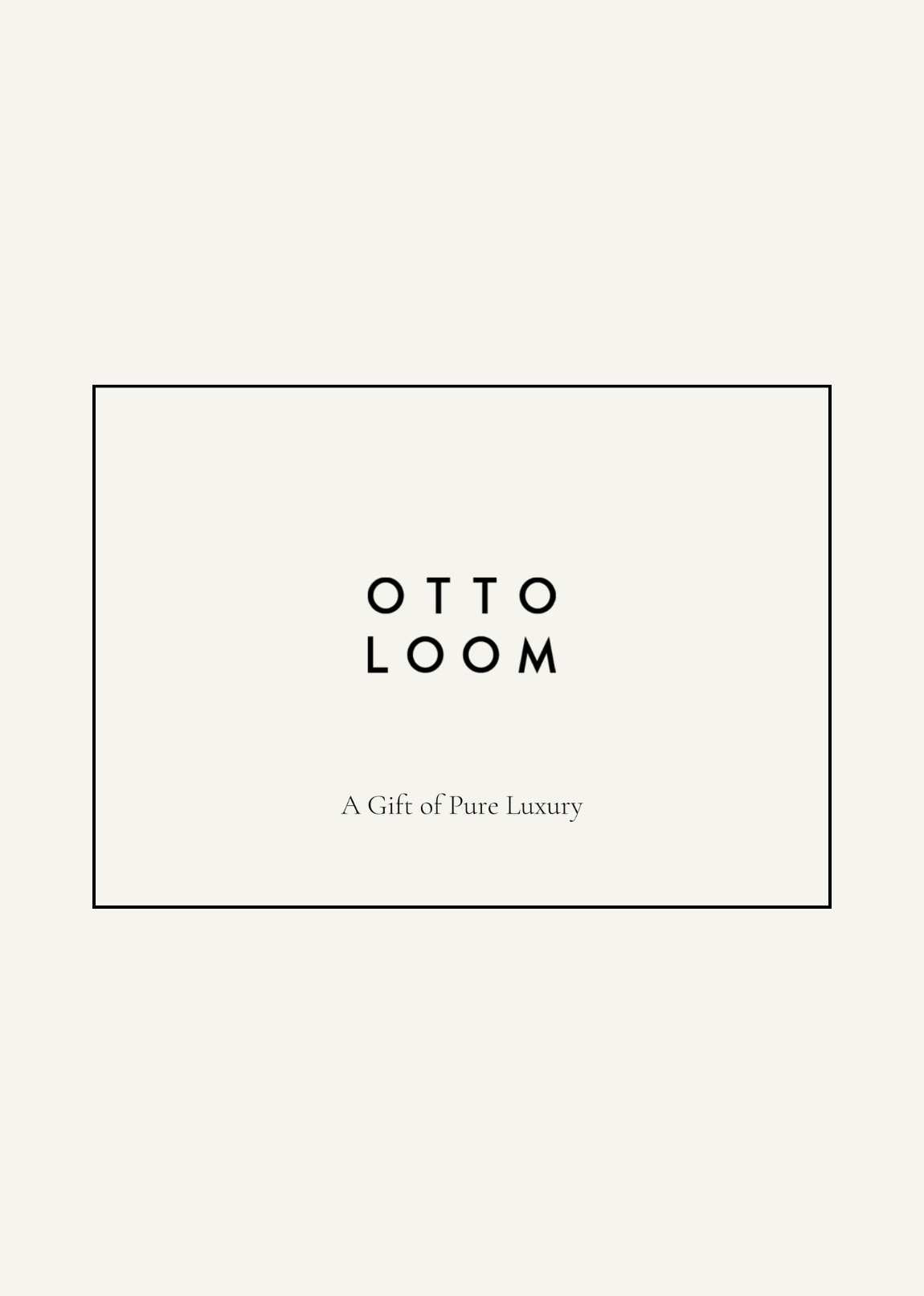 Ottoloom Gift Card